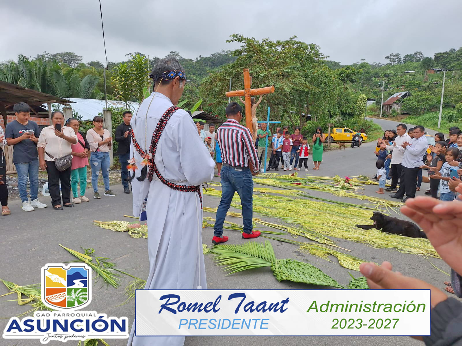 DOMINGO DE RAMOS - GAD PARROQUIAL ASUNCIÓN